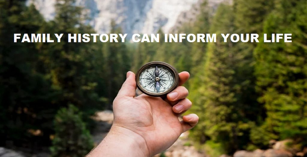 What Your Family History Says About Your Life